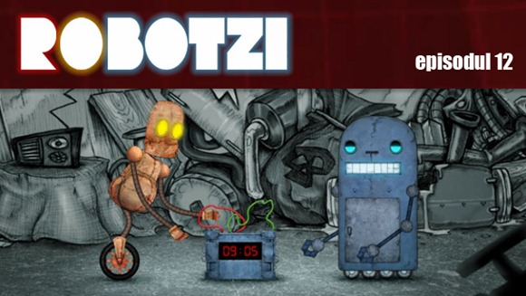 Robotzi - Bomba, episodul 12